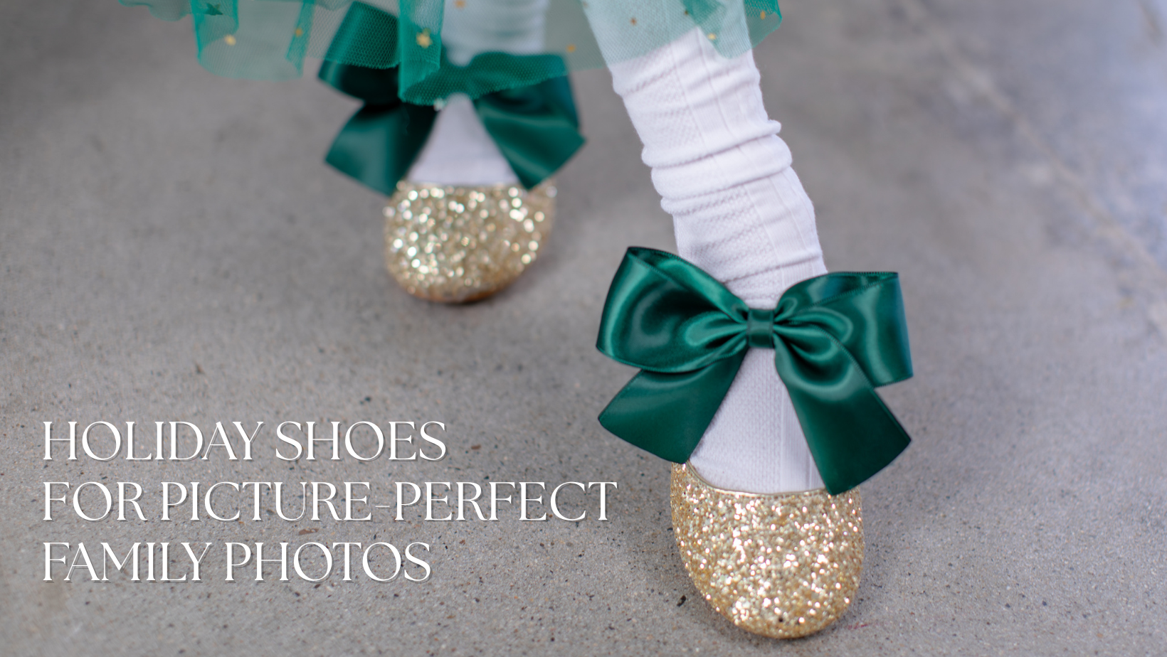 Holiday Shoes for Picture-Perfect Family Photos – Kailee P. Inc.